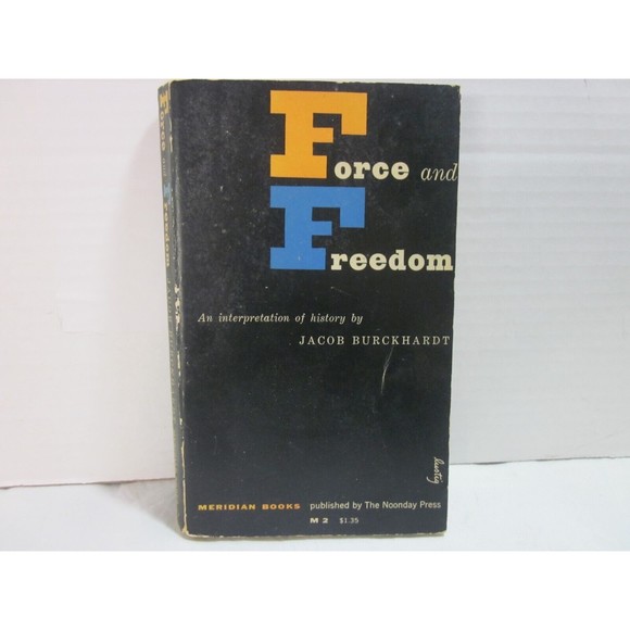 Other | Vintage 1943 Force And Freedom An Interpretation Of History ...